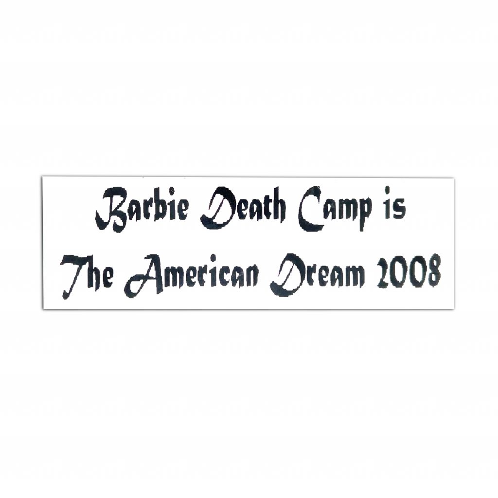 Barbie Death Camp is the American Dream - Playa Makers